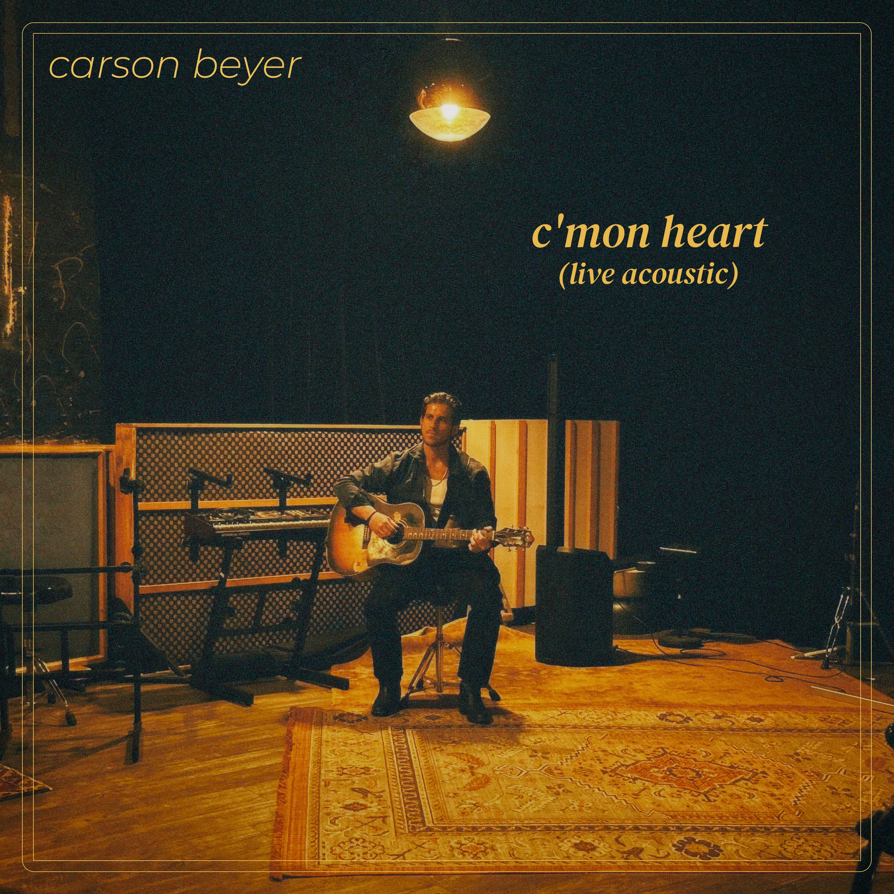 "C'mon Heart (Live Acoustic)" by Carson Beyer