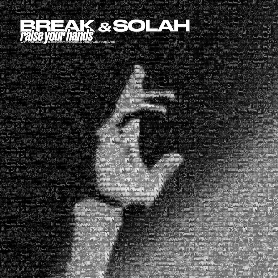 Break - Raise Your Hands (w/ SOLAH) / Short Stuff