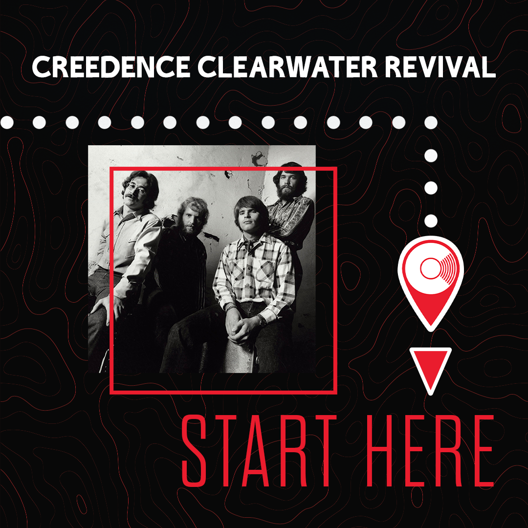 Creedence Clearwater Revival: Start Here