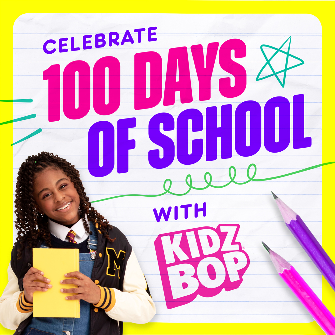 KIDZ BOP Celebrates 100 Days of School!