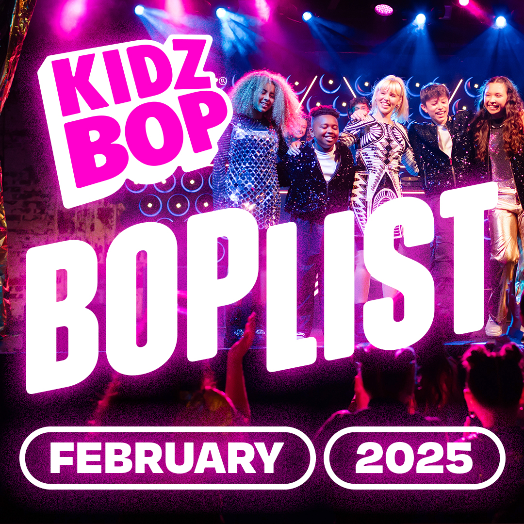 KIDZ BOP Kids: Ultimate February BOPlist!